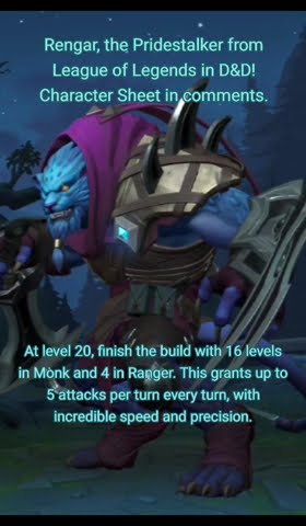 Rengar, the Pridestalker from League of Legends in D&D!Character Sheet ...