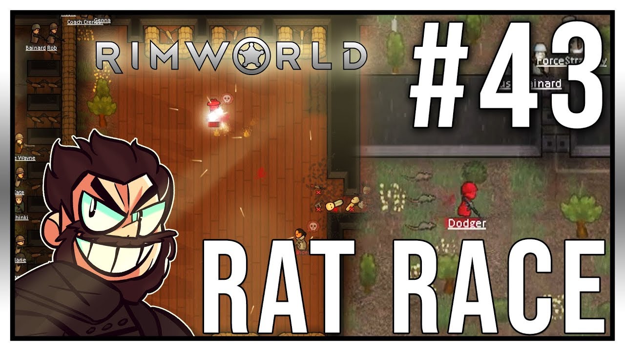 Rat Race - Rimworld Episode #43 - YouTube