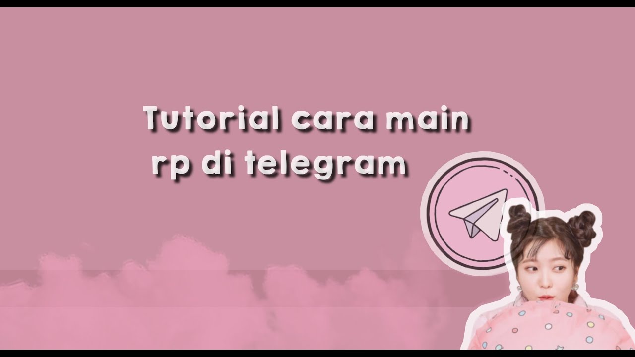 Tutorial bermain rp telegram | Telegram - YouTube