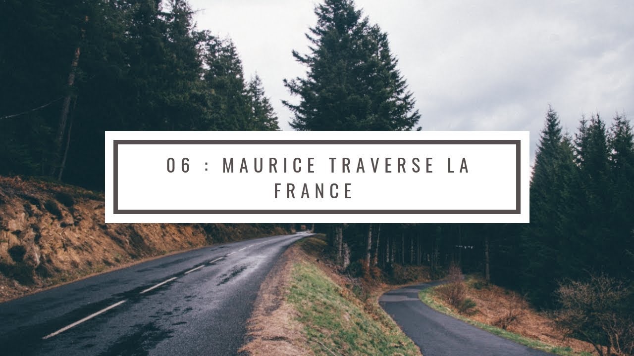 06. Je traverse la France avec mon van pour aller au premier vanlifest ...