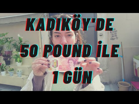 Türkiye'de Sterlin harcamak !  |  İSTANBUL'DA 50 STERLİN İLE 1 GÜN