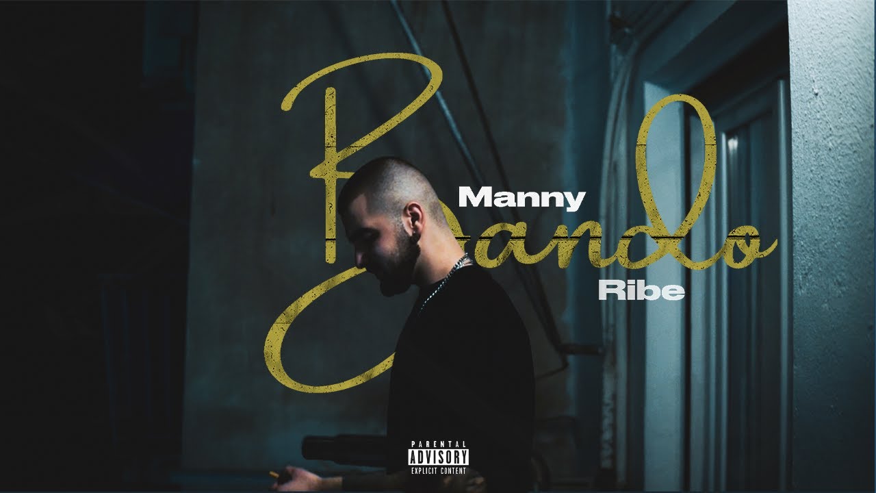 Manny Ribe - Bando (Official Music Video) - YouTube