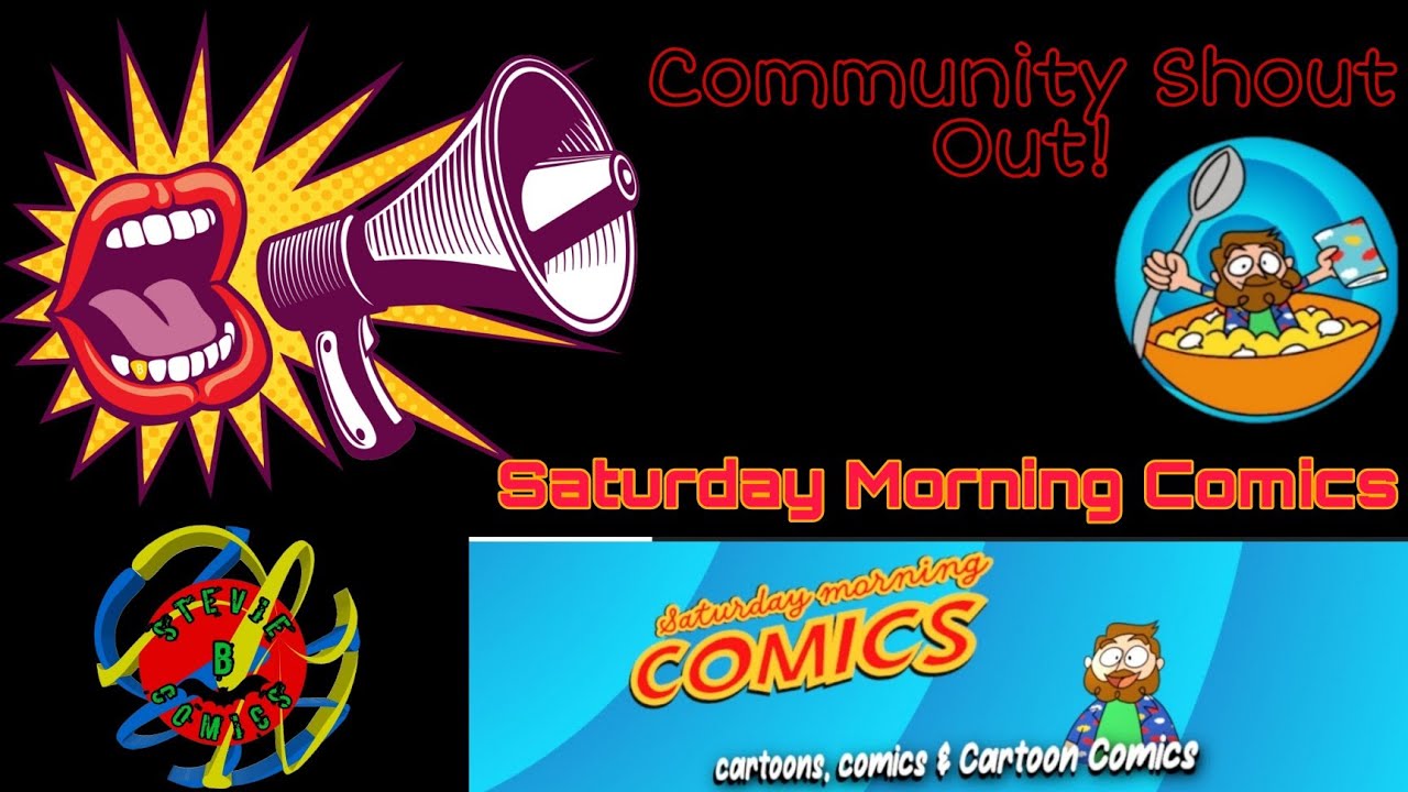 Community Shout Out - Saturday Morning Comics & One True NerdKing ...