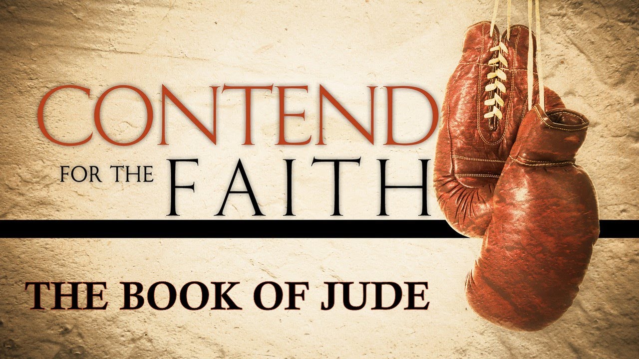Contend For The Faith (1 of 4) - YouTube