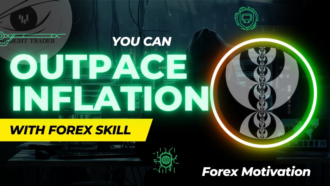 You can OUTPACE INFLATION / ICT FOREX/LIFE Motivation - YouTube
