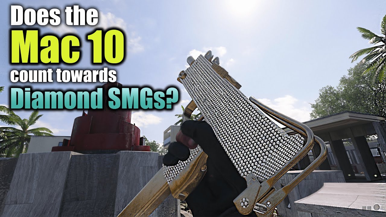 Does getting the Mac 10 gold count towards diamond SMGs? (Answered ...