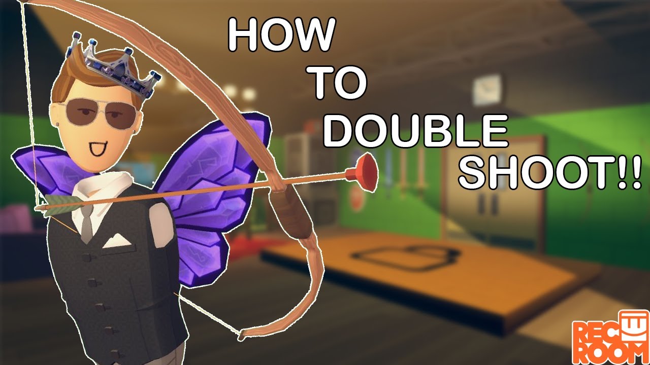 Double-shooting made EASY |Rec Room| - YouTube