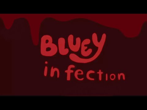 Bluey infection part 1 & 2 - YouTube