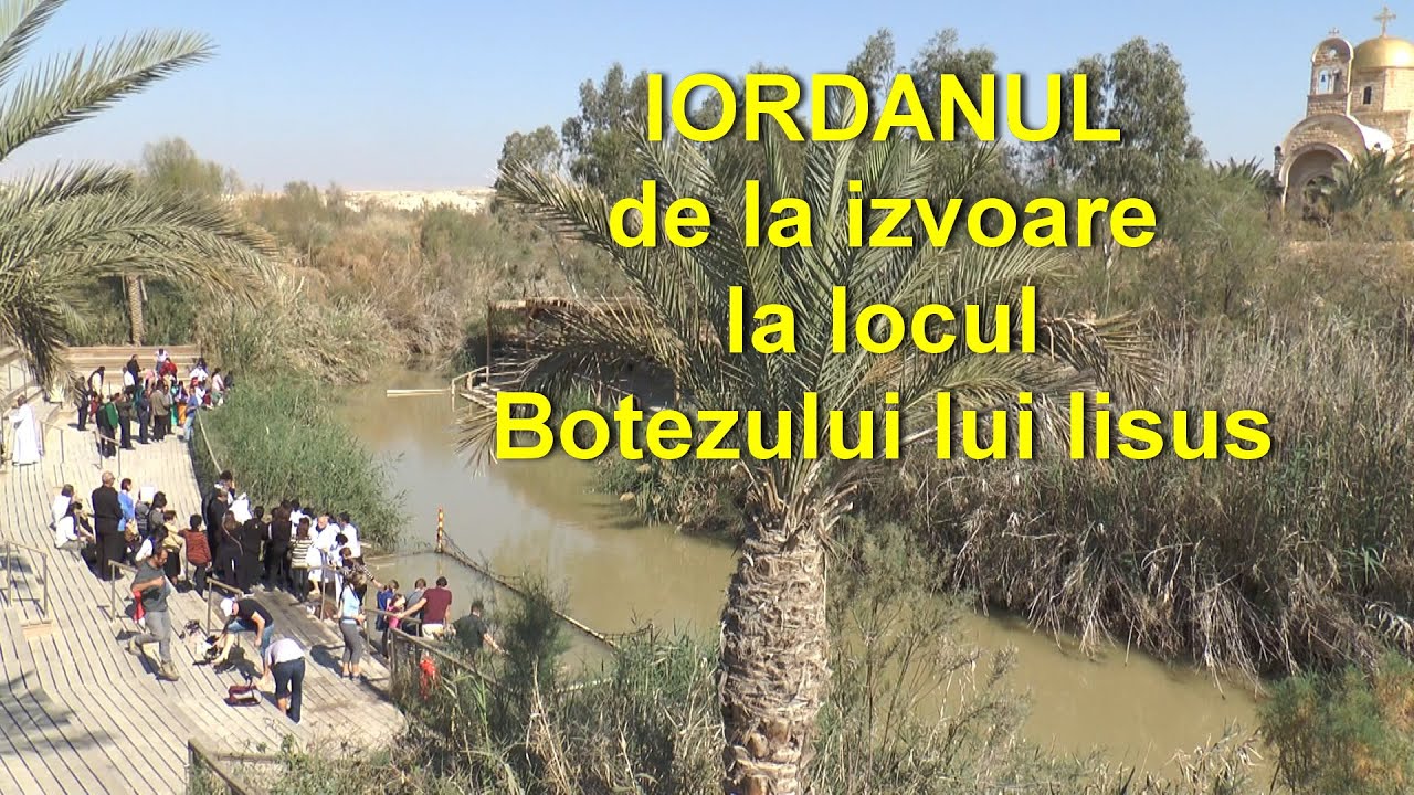 Iordanul de la izvoare la locul Botezului Domnului - YouTube