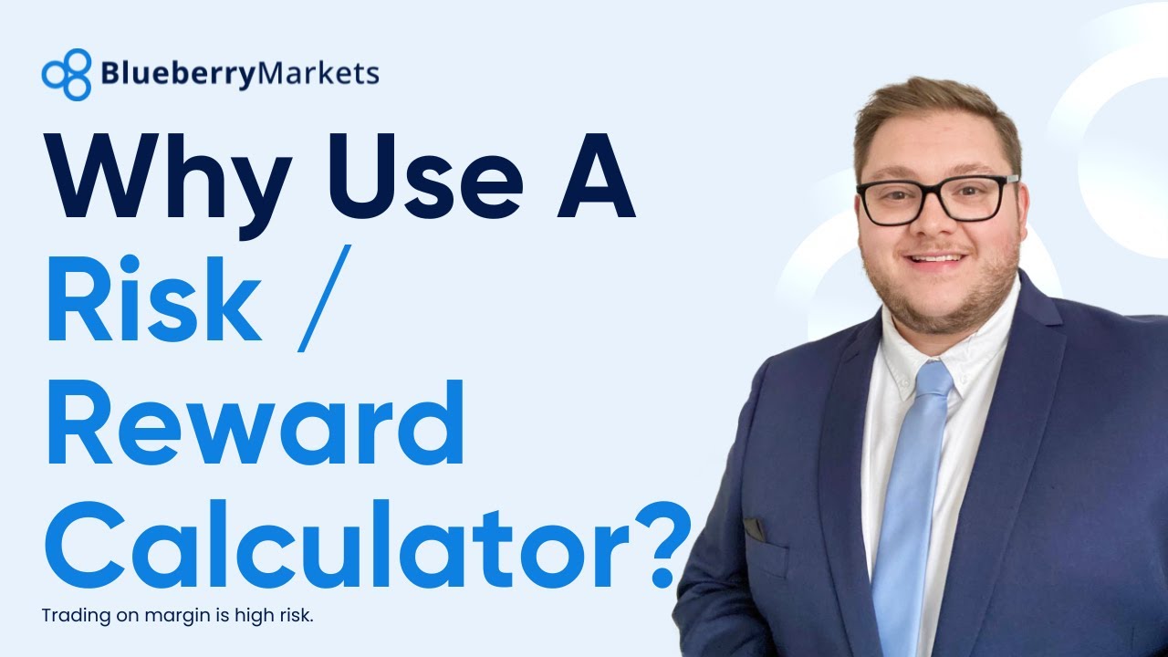 Why use a risk reward calculator in forex? - YouTube