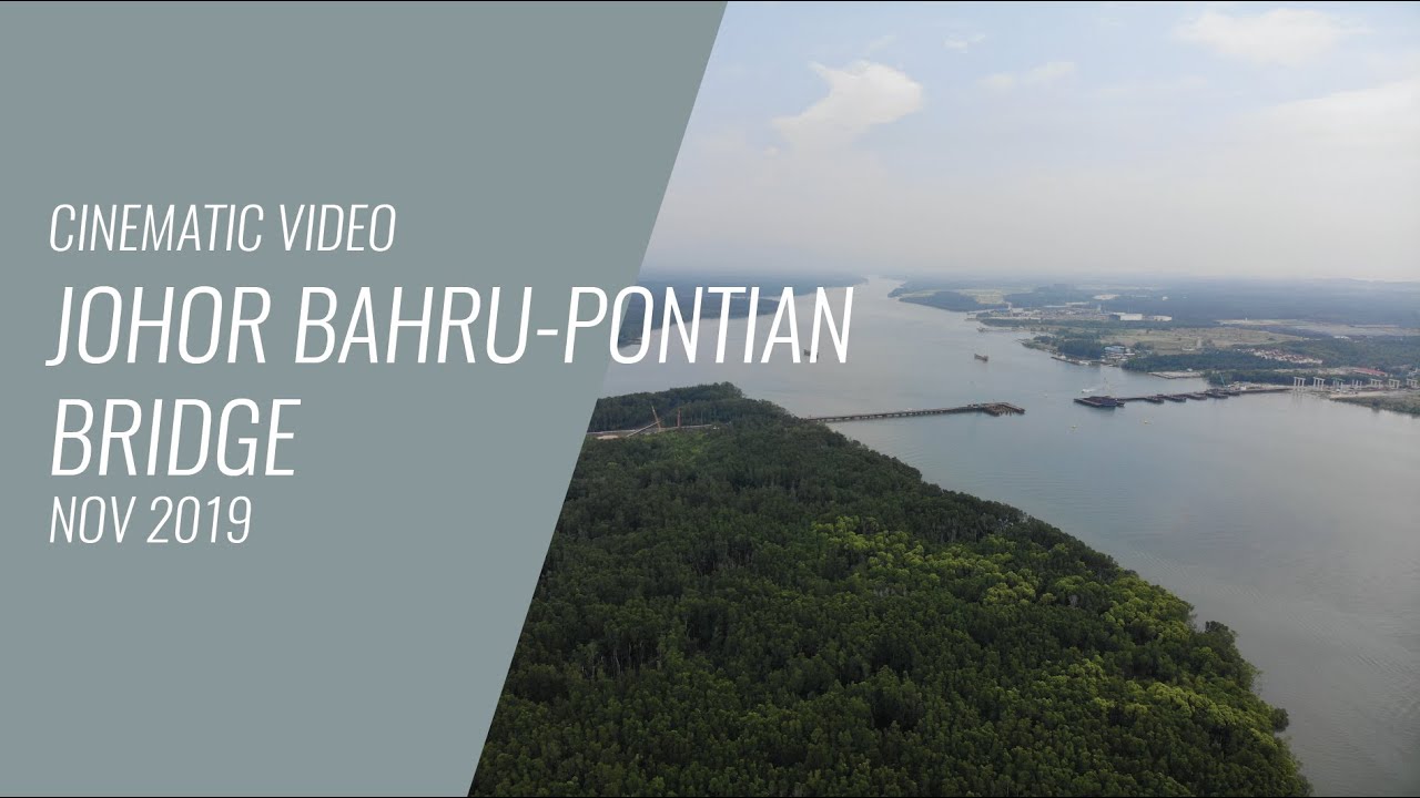 Johor Bahru-Pontian Bridge-Progress November 2019 - YouTube