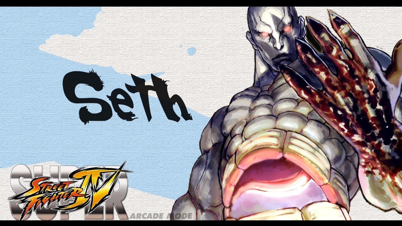 Super Street Fighter 4 Arcade Mode: Seth - YouTube