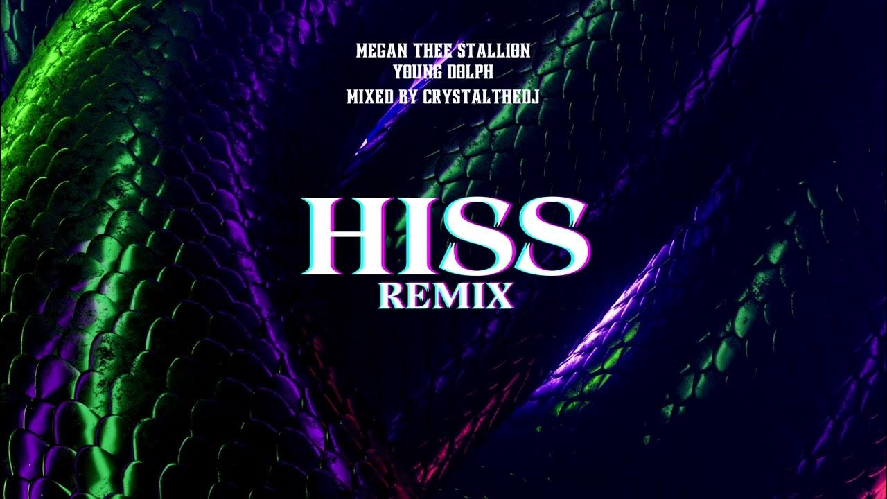 HISS x Preach Remix - Megan Thee Stallion mixed by Crystalthedj - YouTube