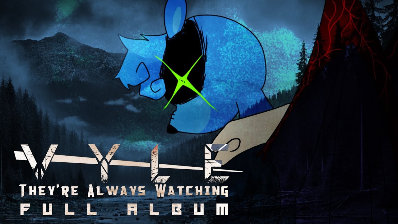 Vyle: They're Always Watching (FULL ALBUM) - YouTube