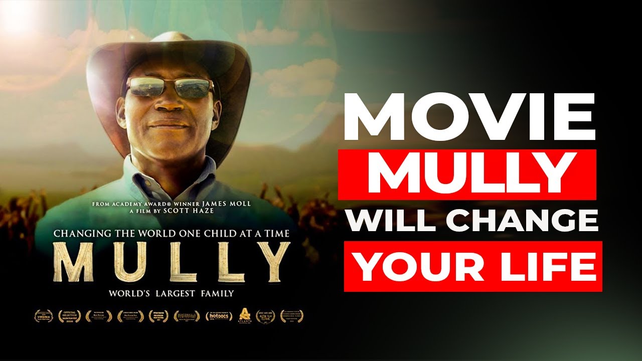 The Movie "Mully" will Change your Life | Find your Genius ...