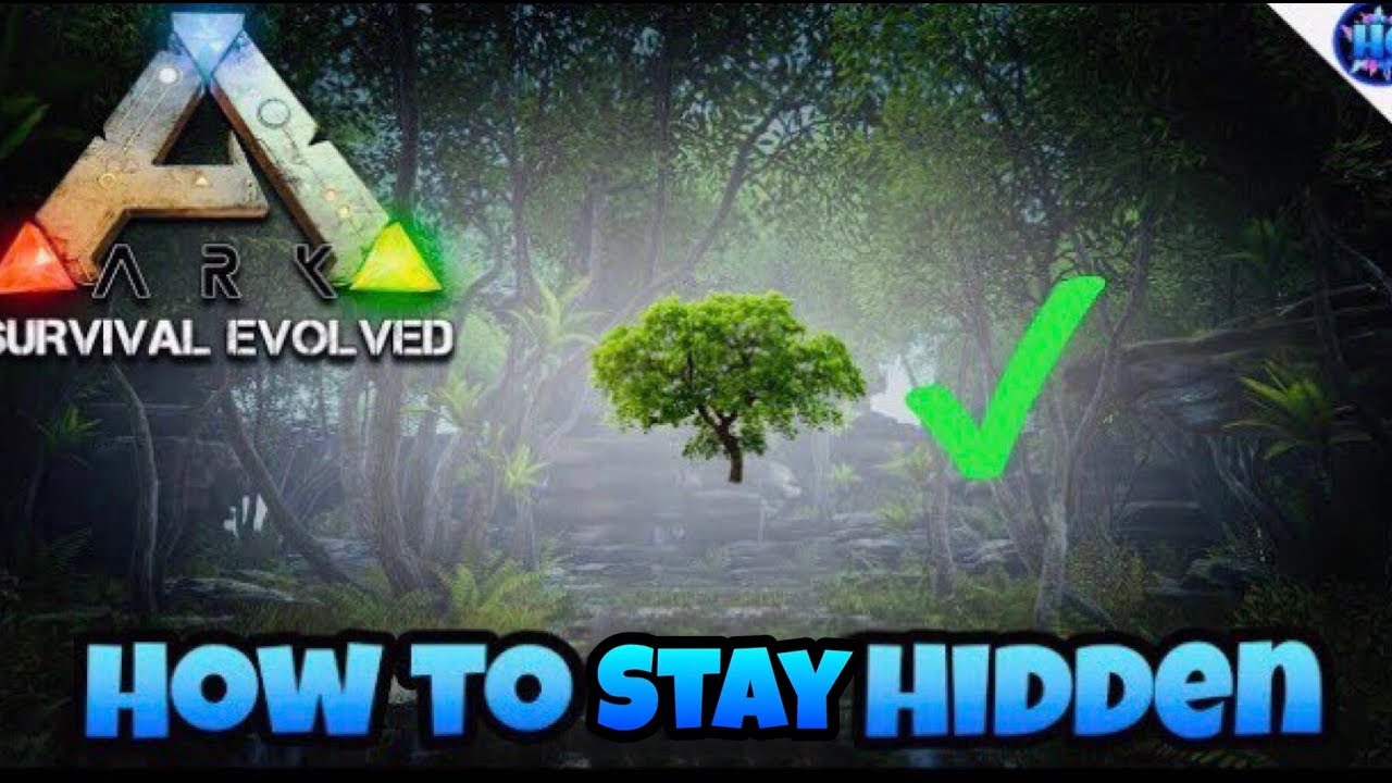 Ark survival evolved - How to STAY HIDDEN - YouTube