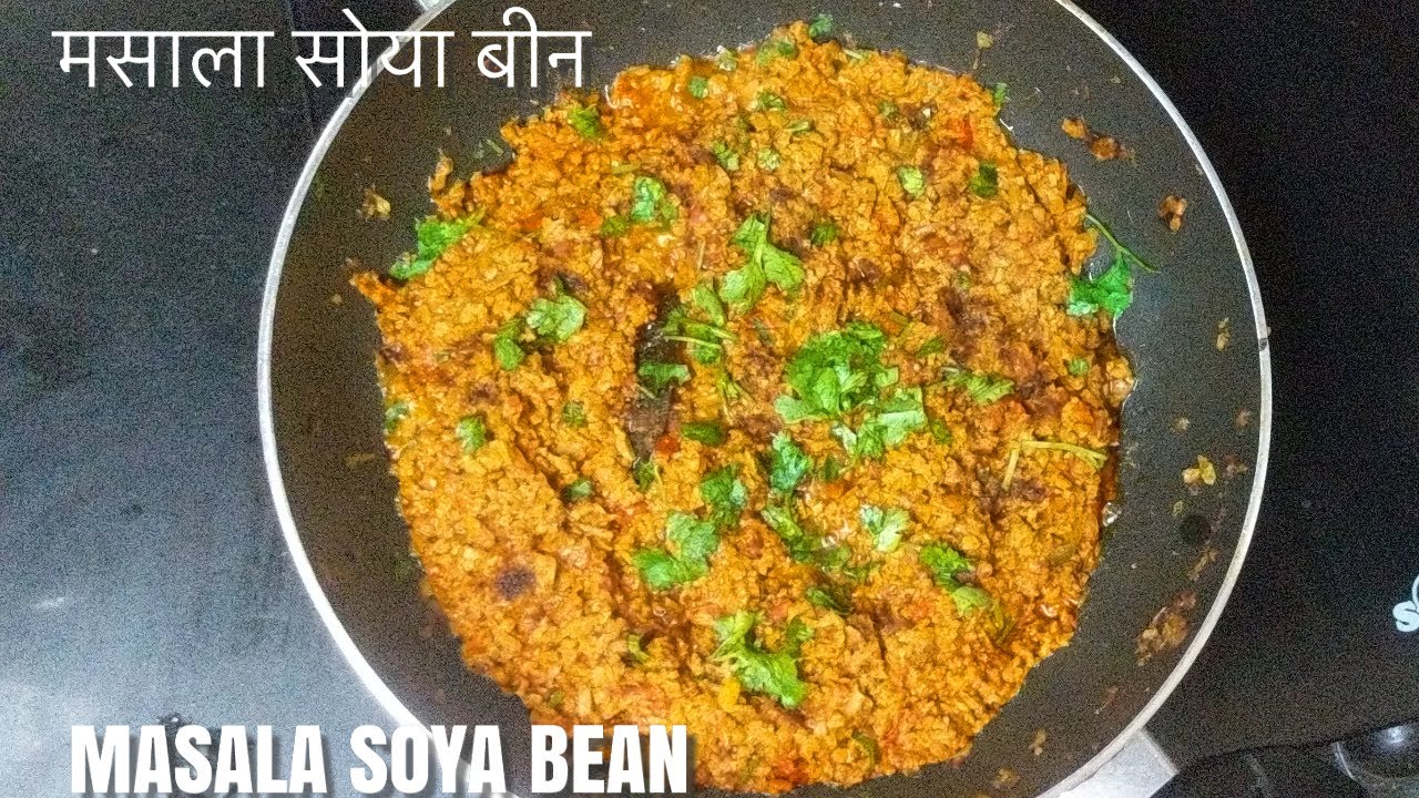 MASALA SOYA BEAN RECIPE| VEG KEEMA SOYA BEAN| - YouTube
