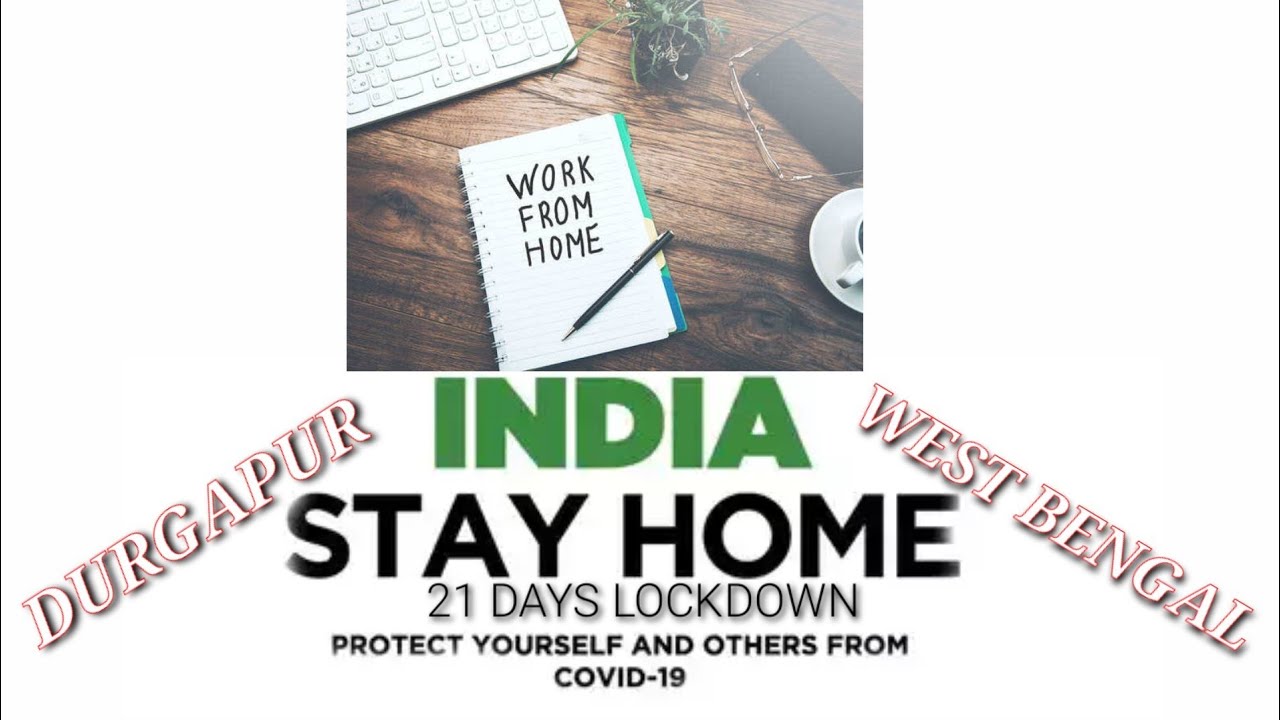 #COVID19 21 DAYS LOCKDOWN | STAY AT HOME | TOTAL LOCKDOWN #DURGAPUR ...