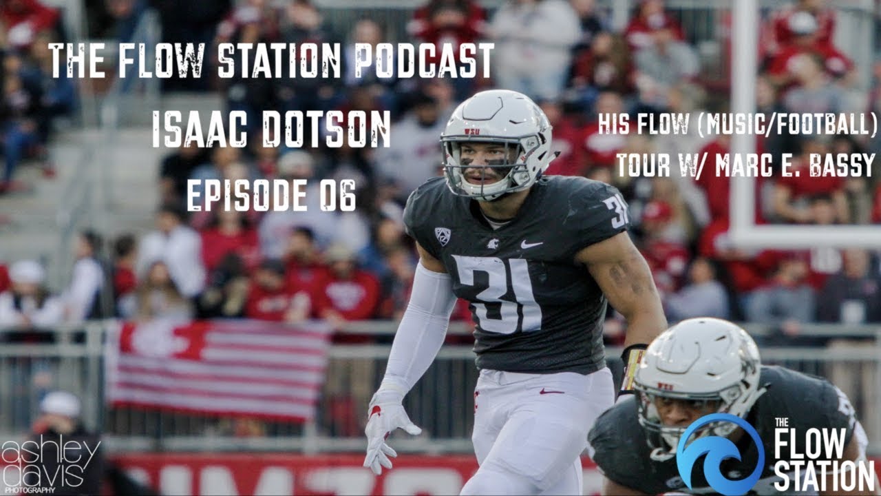 The Flow Station Podcast EP 6: Former WSU Linebacker Isaac Dotson - YouTube