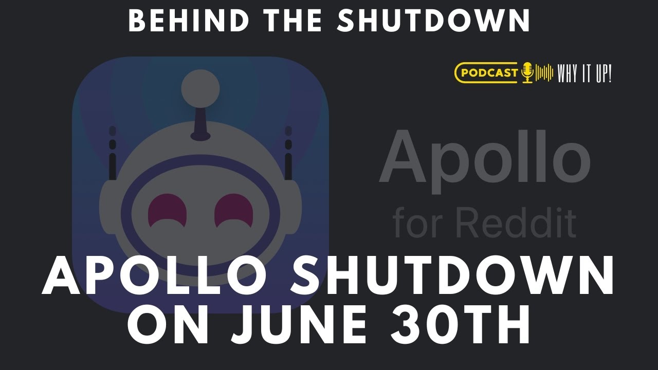 Apollo for Reddit is shutting down on June 30th, know Why? - YouTube