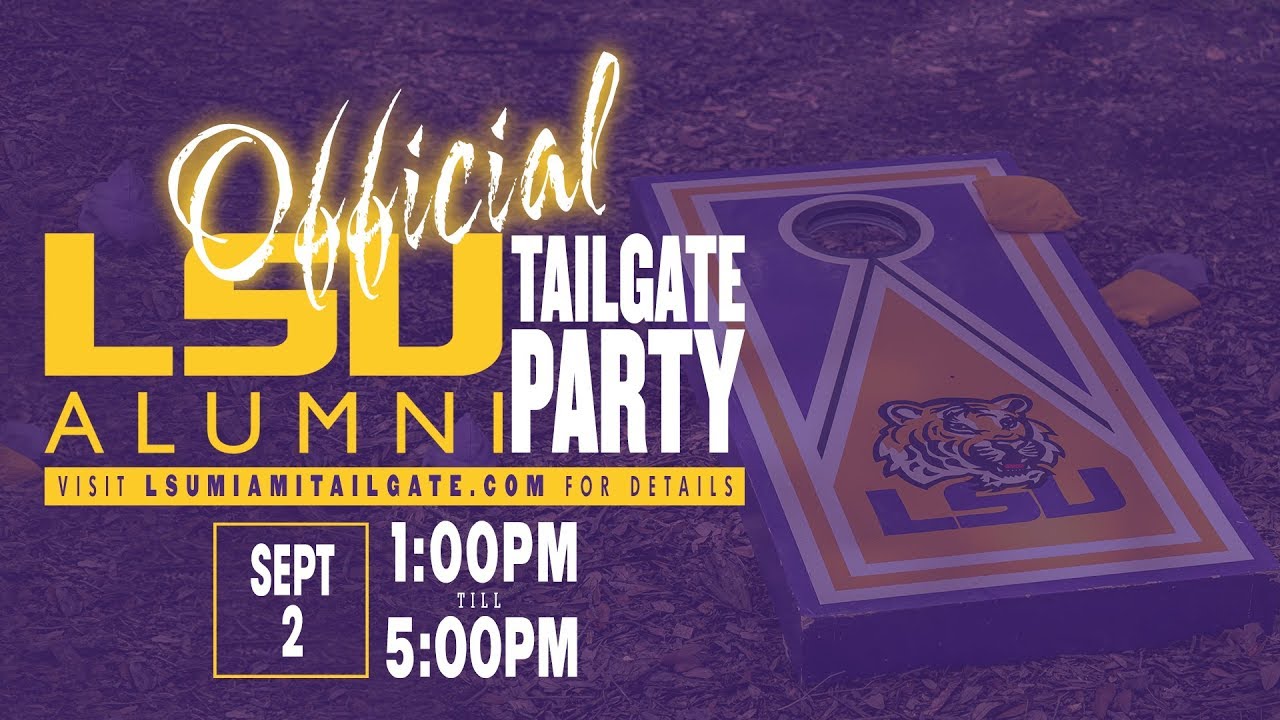 LSU TAILGATE PARTY Sept2 2018 - YouTube