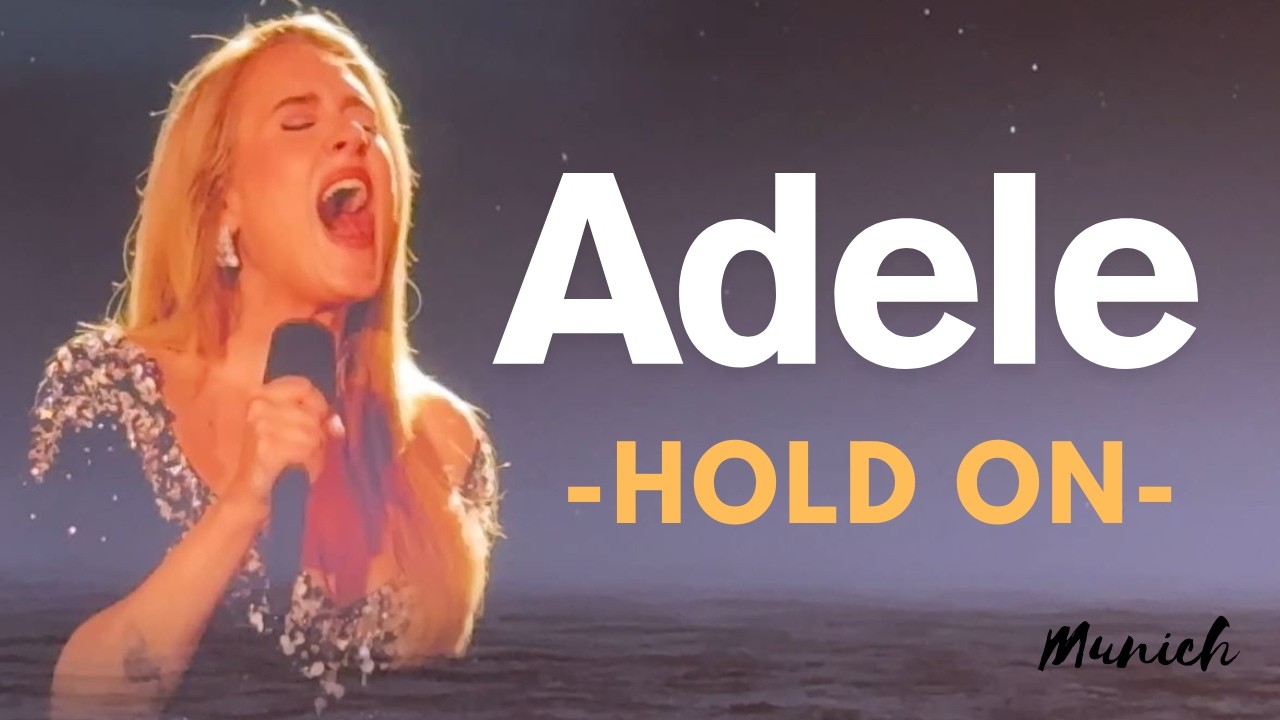 ADELE - Hold On (live) Munich 2024 - YouTube