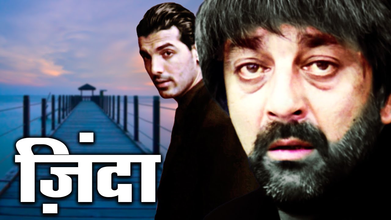 Zinda Full Movie 4K | Sanjay Dutt | John Abraham | Lara Dutta | ज़िंदा ...