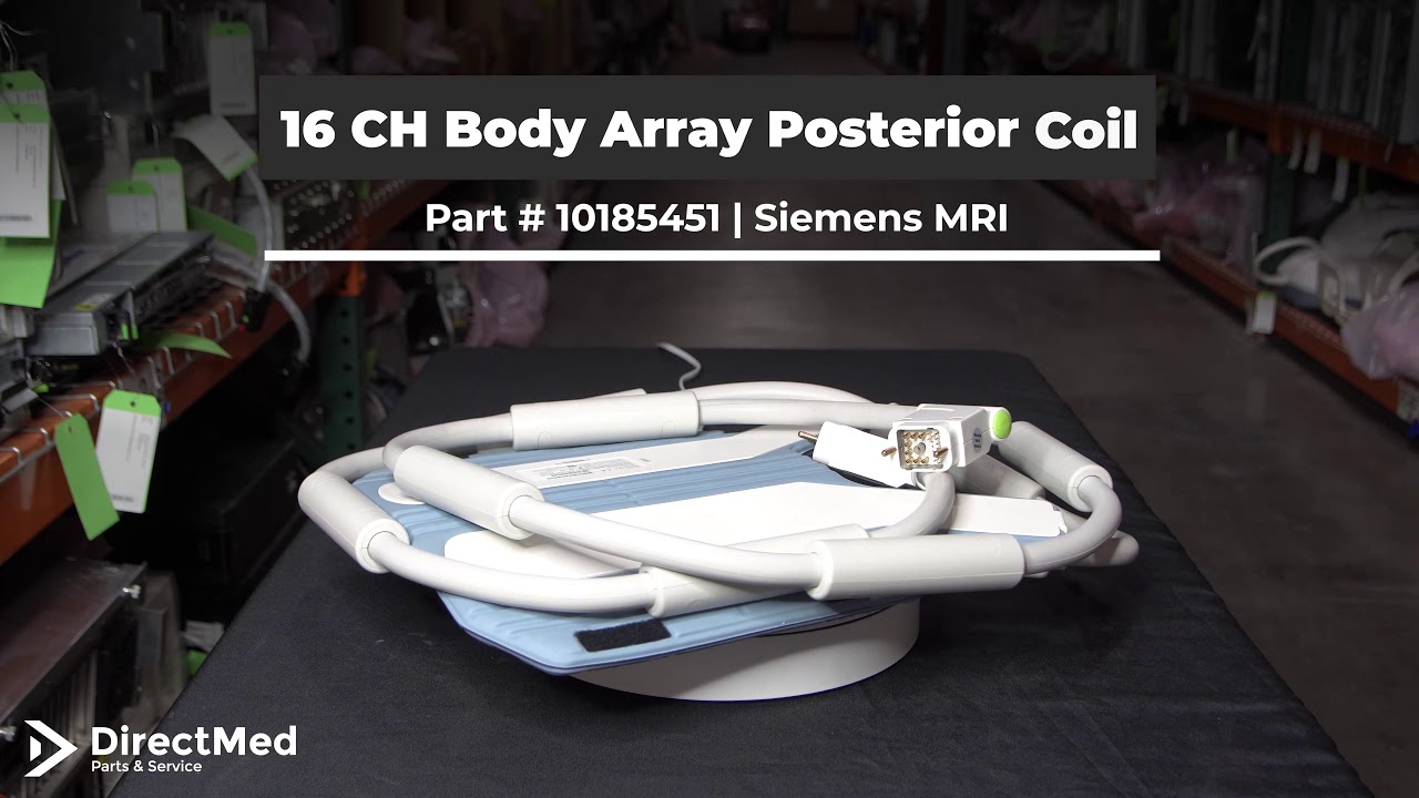 16 CH Body Array Posterior Coil Part # 10185451 | Siemens MRI - YouTube
