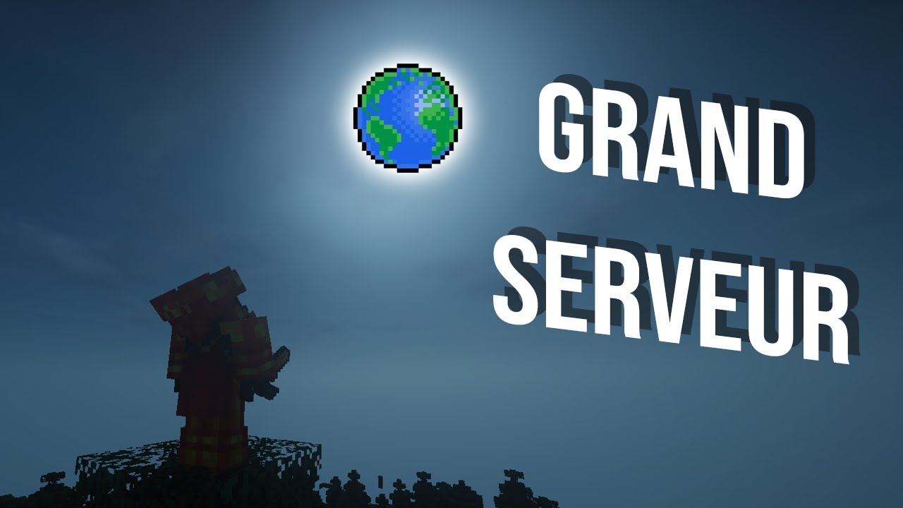 LE PLUS GRAND SERVEUR MINECRAFT FRANCAIS !!! - YouTube