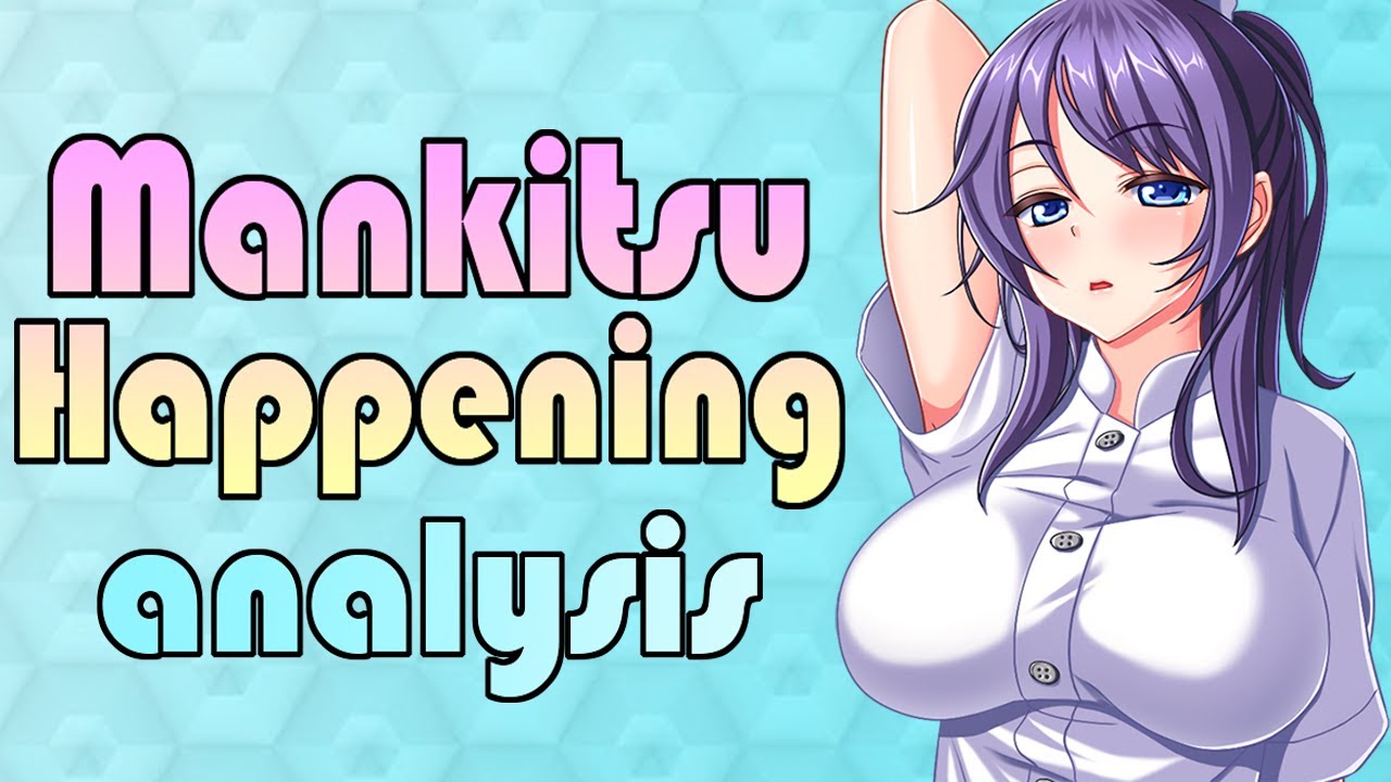 Mankitsu Happening - Hentai Story Analysis - YouTube