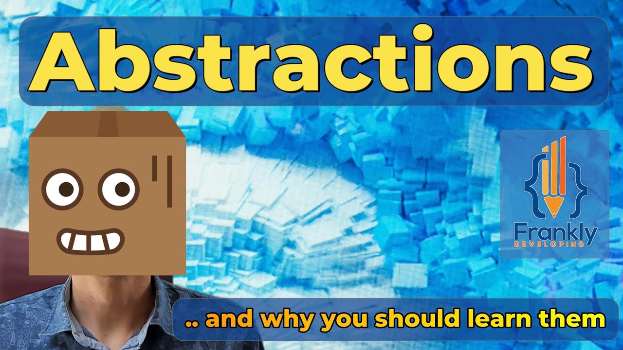 How Understanding Abstractions Can Boost Your Problem-Solving Abilities ...