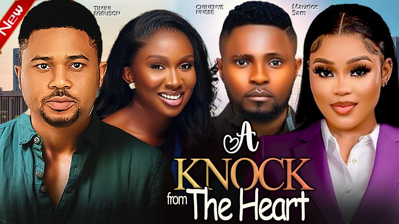 A Knock From The Heart-Maurice Sam, Chioma Nwaoha, Sonia Uche, Mike ...