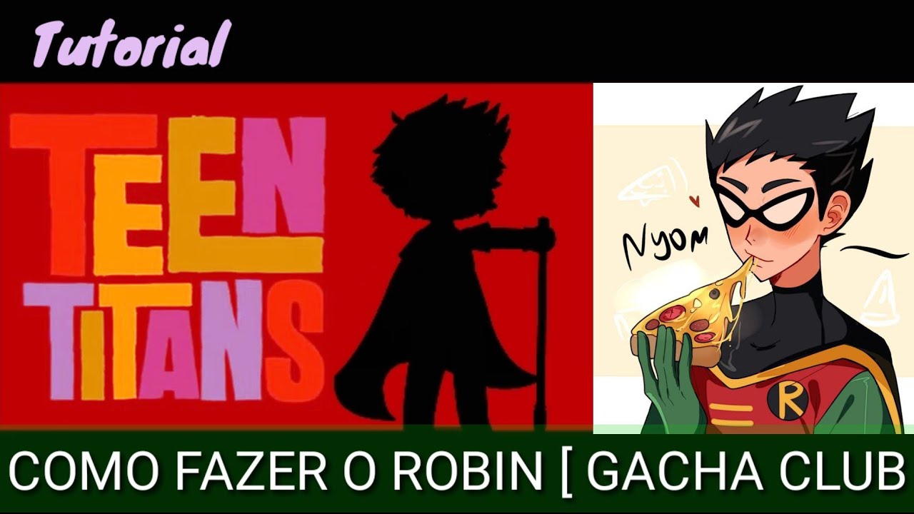 como fazer o ROBIN no GACHA CLUB - Tutorial - YouTube