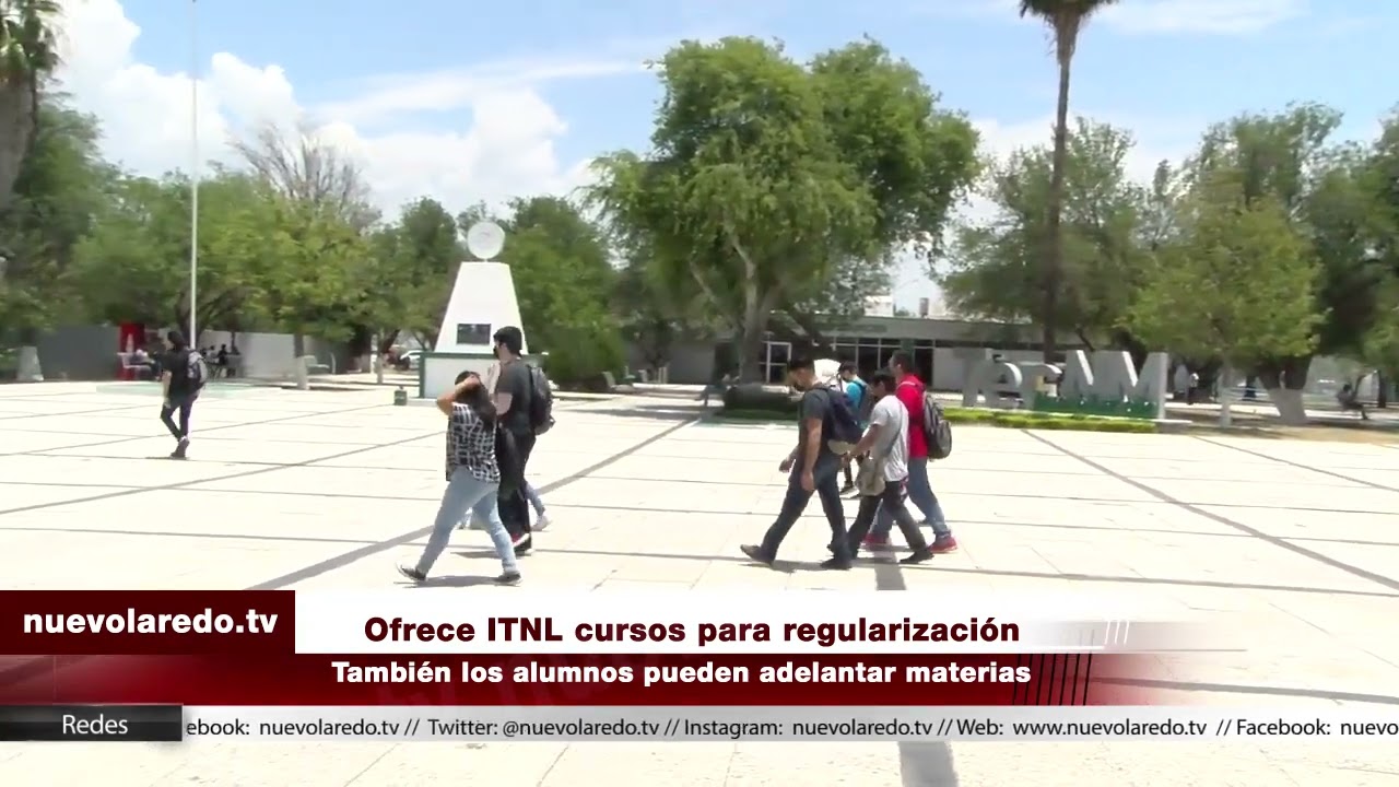 Ofrece ITNL cursos para regularización - YouTube