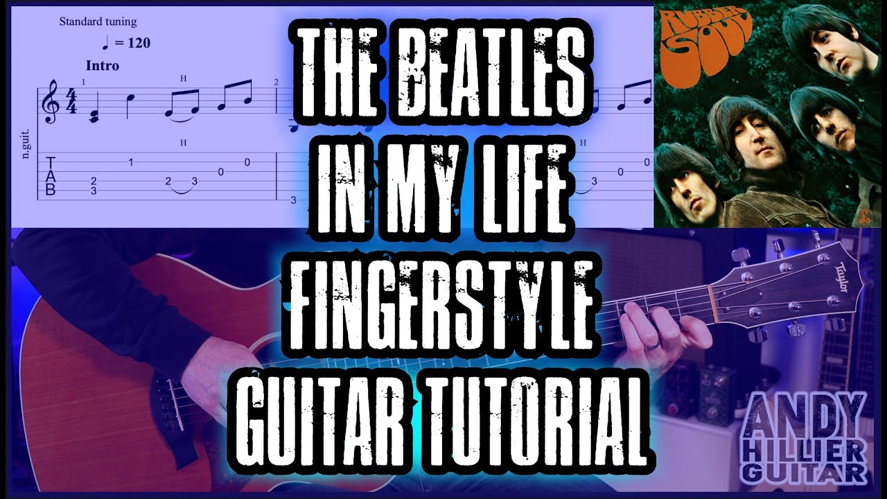 The Beatles In My Life Guitar Tutorial (Fingerstyle) - YouTube