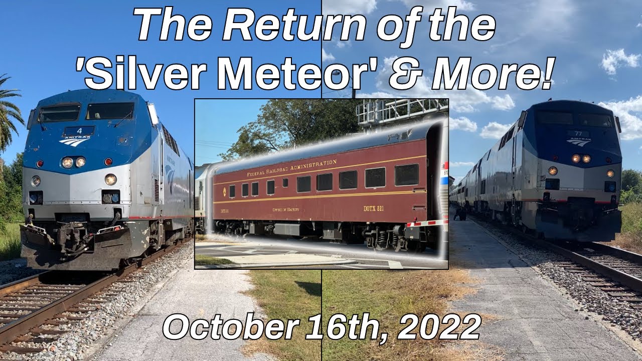 Return of the Silver Meteor, FRA Private Car, and More! - Railfanning ...
