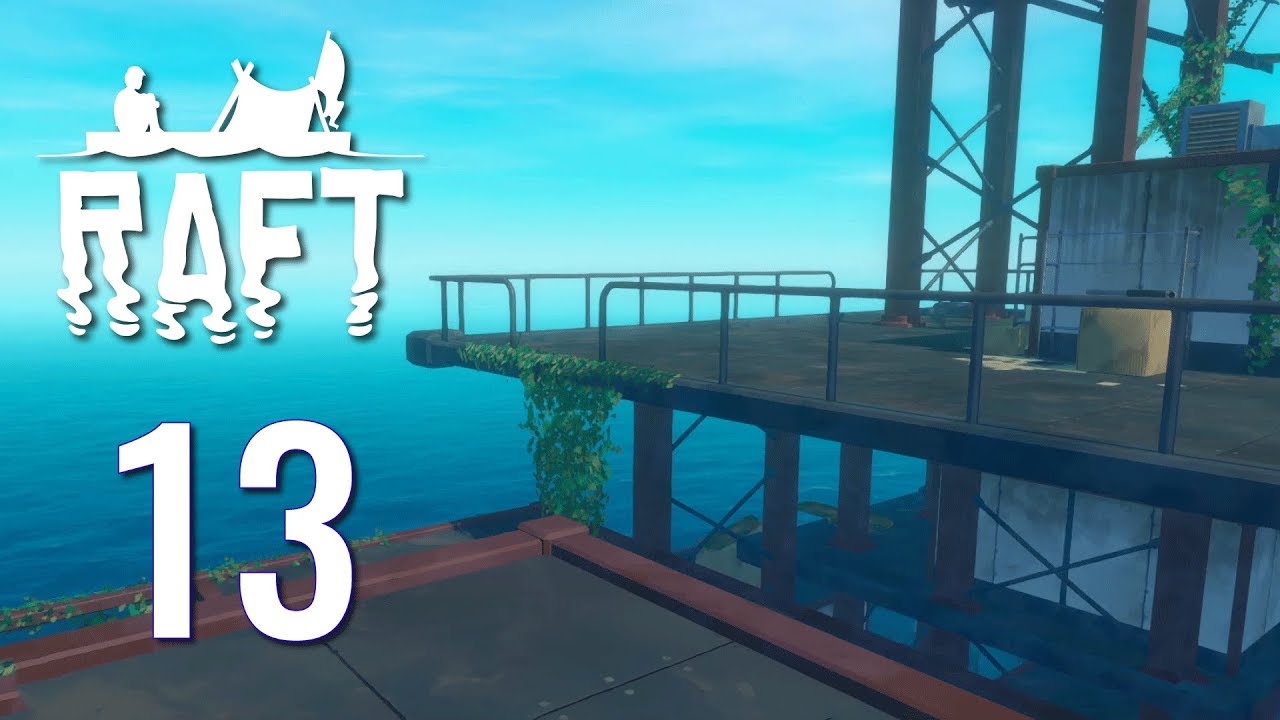 Ep 13 - Radio tower (Raft co-op gameplay) - YouTube