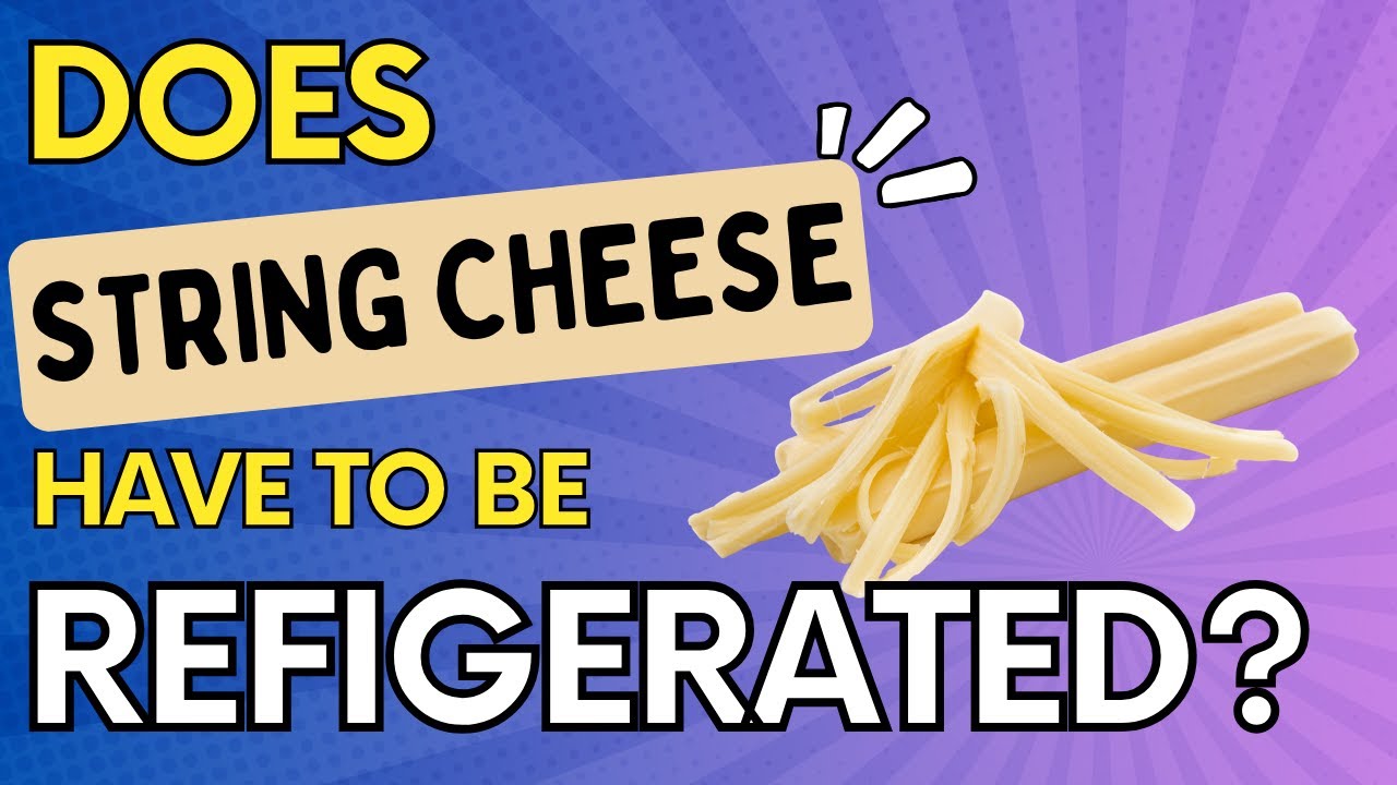 Does String Cheese ACTUALLY Need To Be Refrigerated - SOLVED - YouTube
