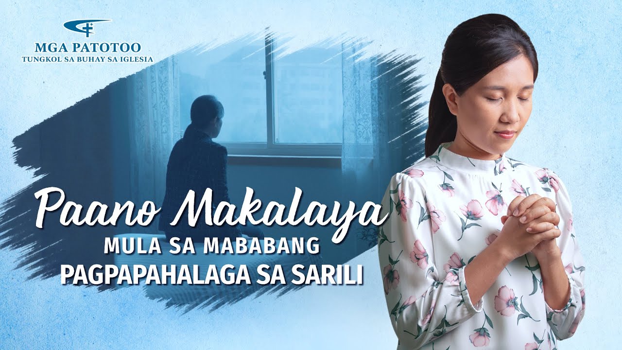 Tagalog Testimony Video | "Paano Makalaya Mula sa Mababang ...