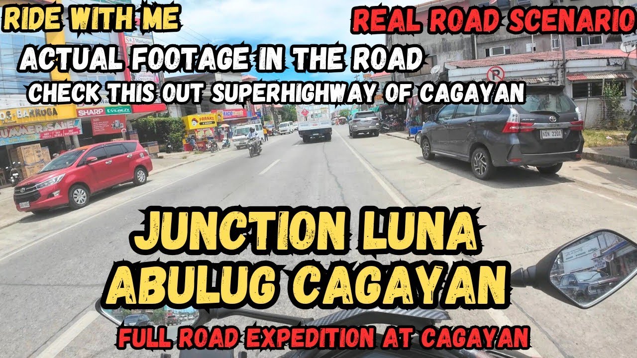 4K RESO | Junction Luna Abulug,Cagayan With HD Resolution - YouTube