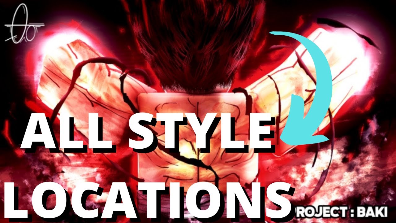 ALL STYLE TRAINER LOCATIONS AND REQUIREMENTS IN PROJECT BAKI 2 (ROBLOX ...