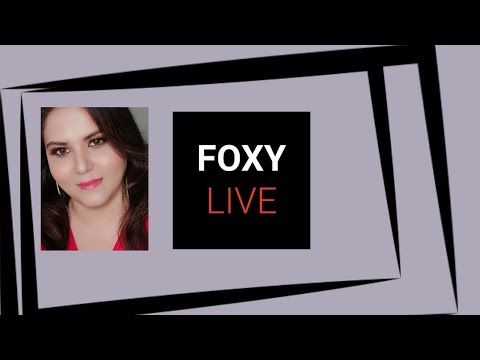 FOXY LIVE - YouTube