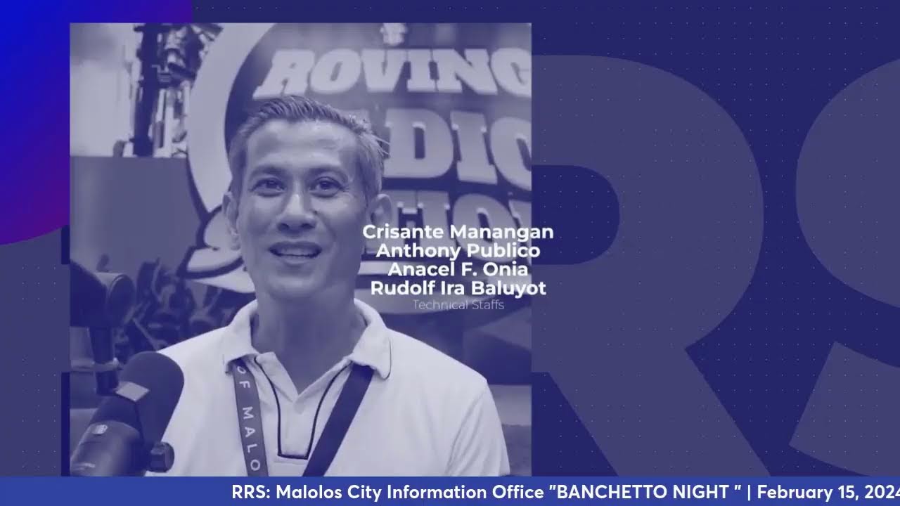 RRS: Malolos City Information Office "BANCHETTO NIGHT " | February 15 ...