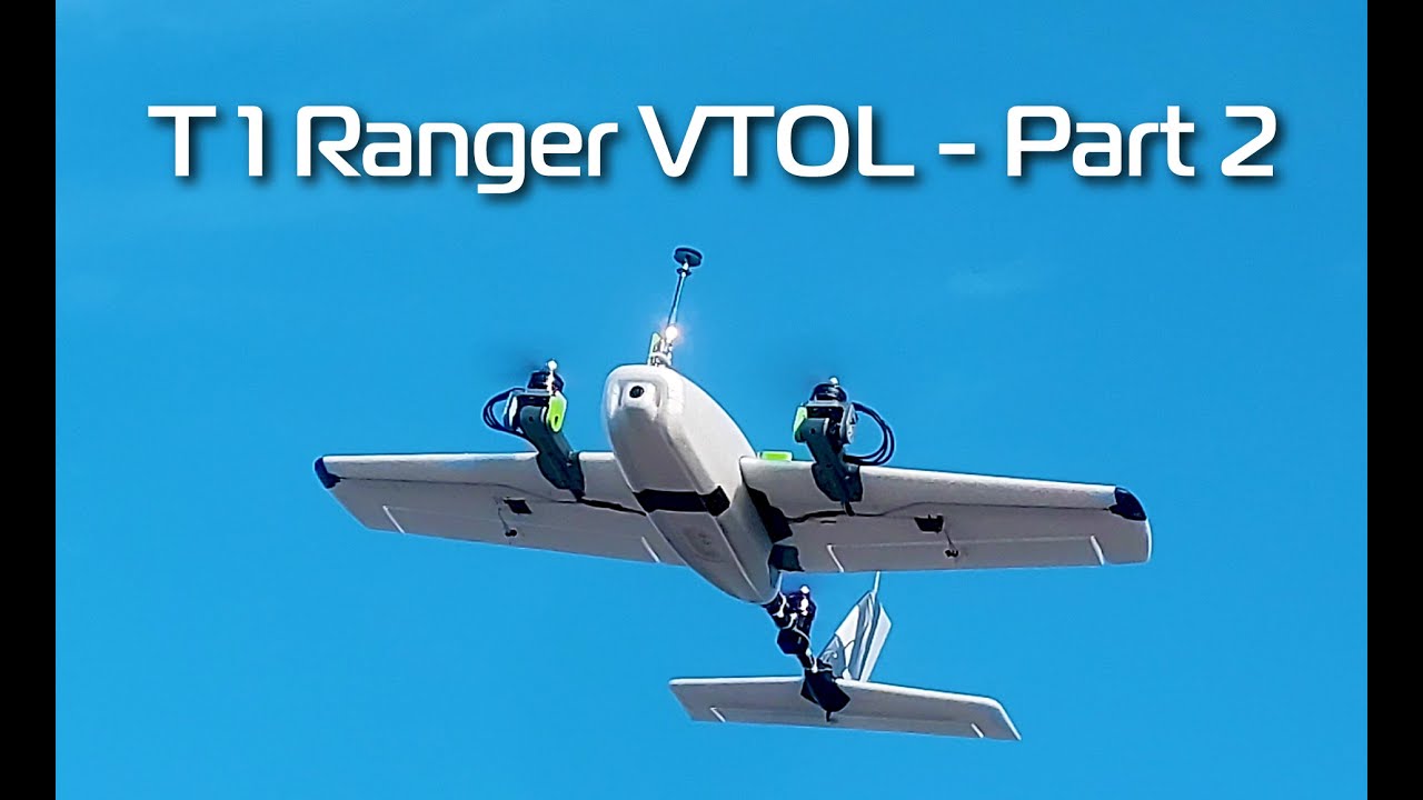 T1 Ranger Custom VTOL Conversion - Part 2 - YouTube