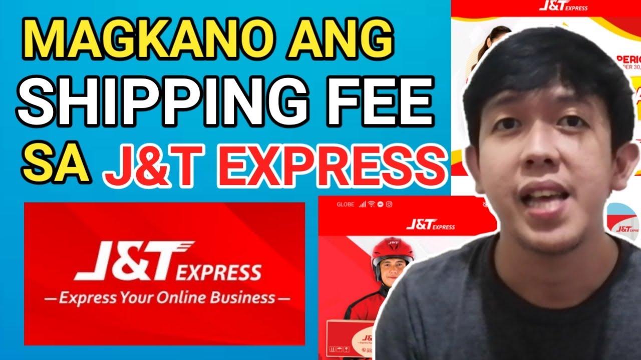 Magkano ang SHIPPING FEE sa J&T EXPRESS | paano malaman gamit ang j&t ...
