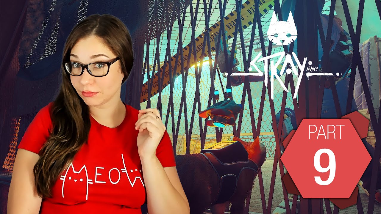 Stray | Part 9 | Gaming with Tracy - YouTube