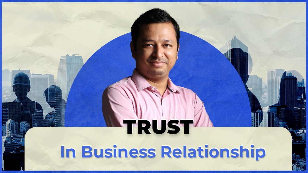 Building Trust in Business Relationships: Key Strategies for Success ...
