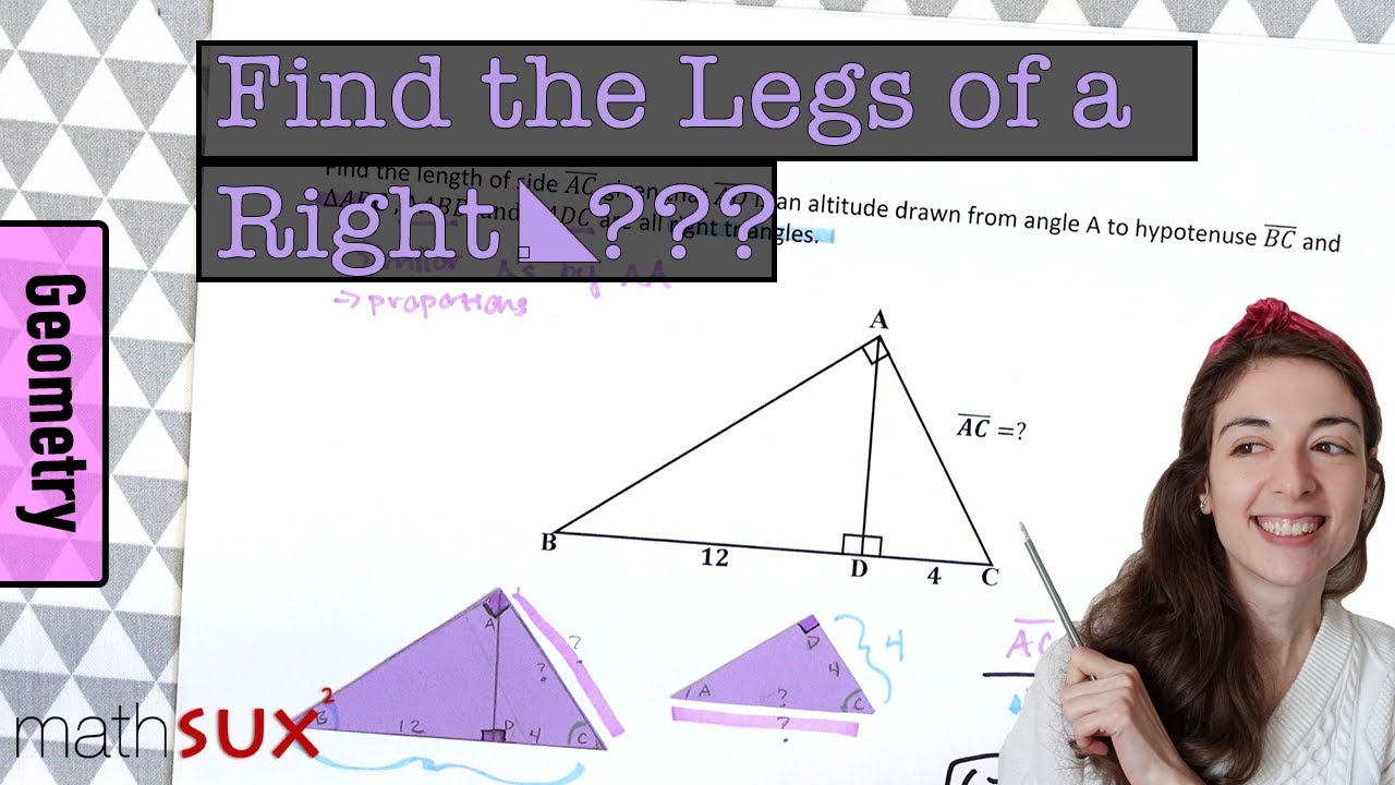 How in the World do I Find the Legs of a Right Triangle?? | Geometry ...