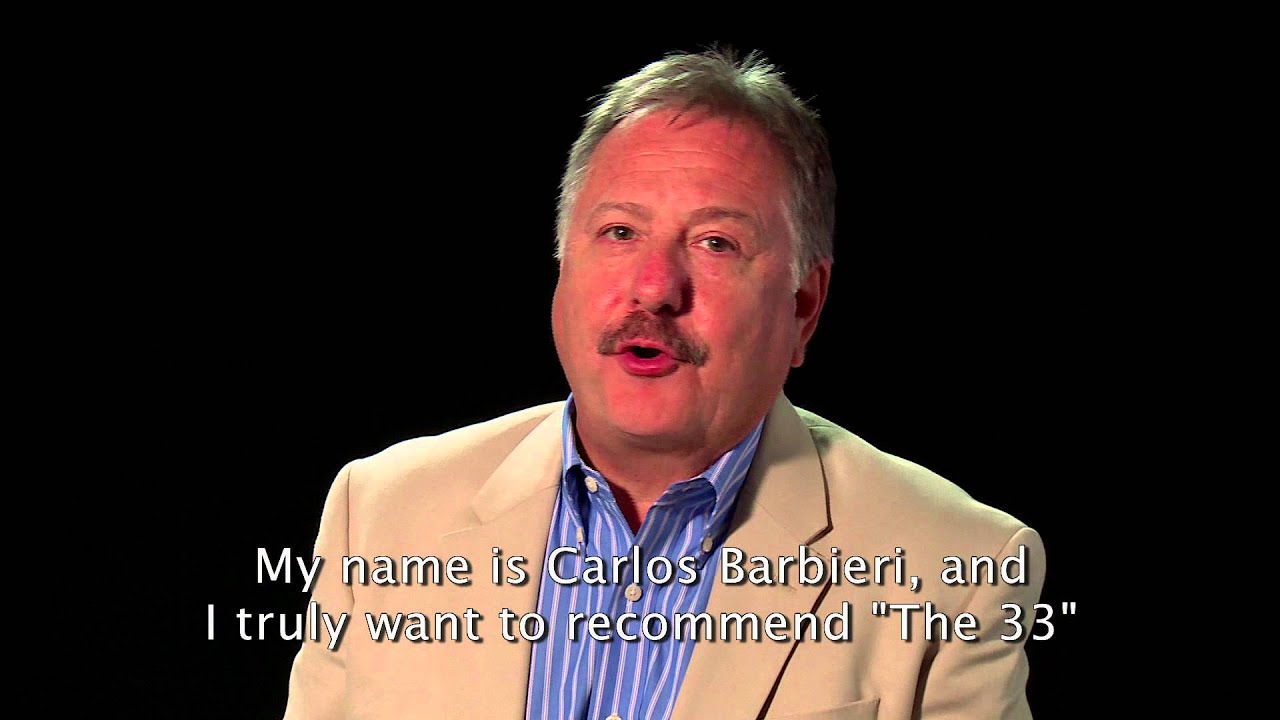 "LOS 33" - Los Lideres de Fe Opinan:CARLOS BARBIERI - YouTube