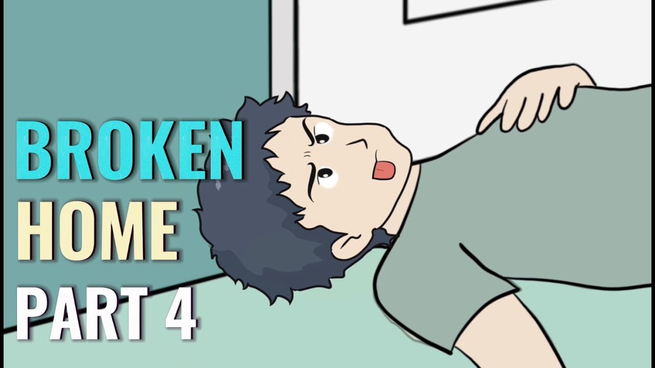BROKEN HOME PART 4 - Animasi Sekolah - YouTube